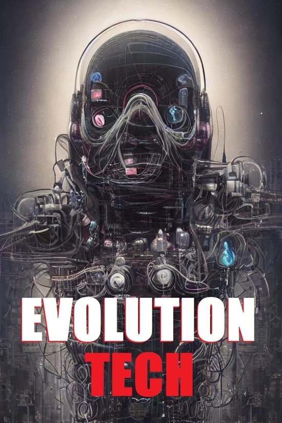 1 1 - Evolution Tech (ebook), Mike Hale | 9798215075555 | Boeken | bol