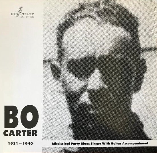 Bo Carter - Bo Carter 1931-1940 Mississippi Party Blues Singers (LP ...