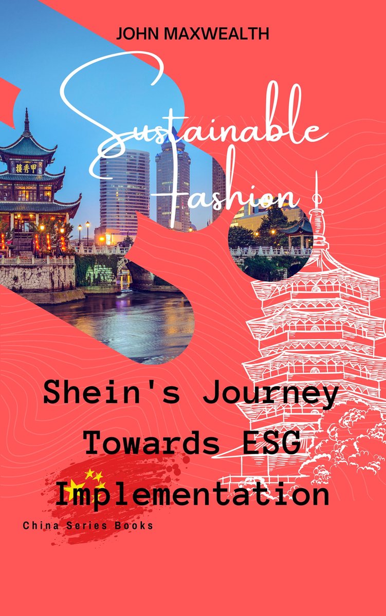 China Series Books - Sustainable Fashion - Shein's Journey Towards ESG Implementation... | bol
