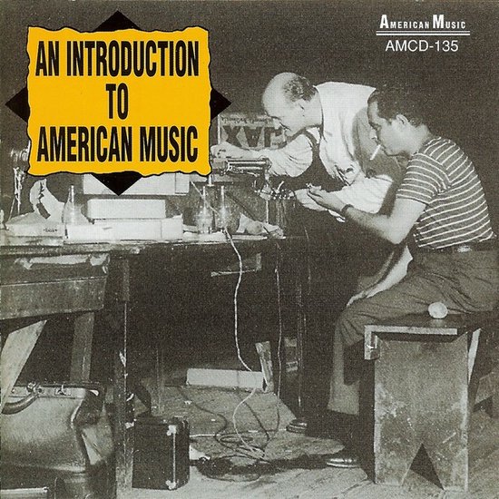 Various Artists - An Introduction To American Music (CD), various ...