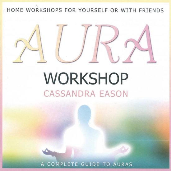 Cassandra Eason - Aura Workshop (CD), Cassandra Eason | Muziek | bol