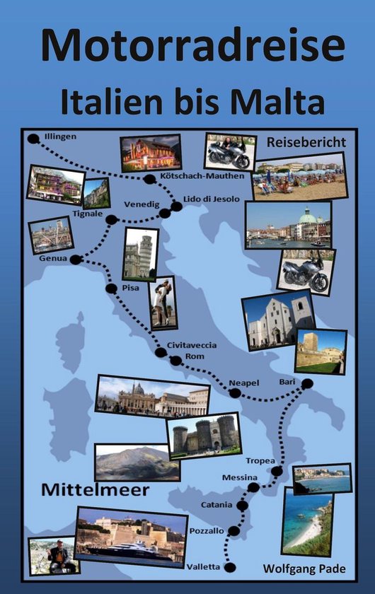 Motorradreise Italien bis Malta (ebook), Wolfgang Pade | 9783754394731 ...