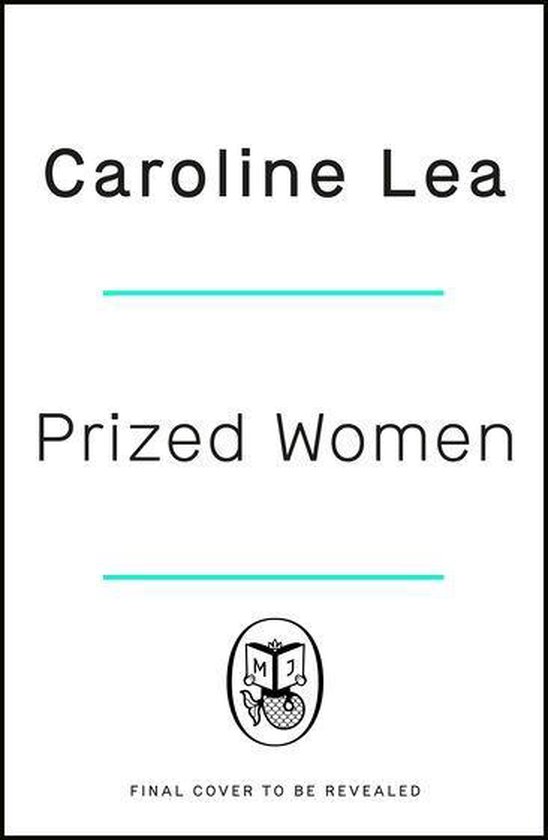 Prize Women (ebook), Caroline Lea | 9781405948999 | Boeken | bol