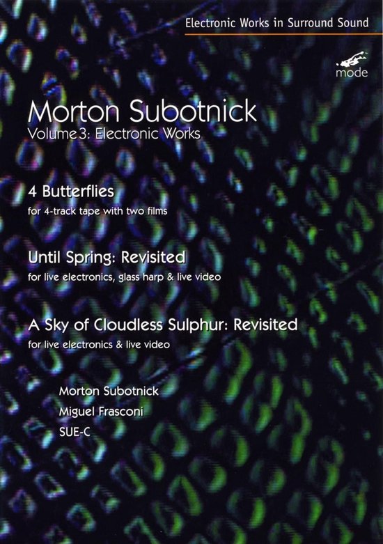 Morton Subotnick, Miguel Frasconi, SUE-C - Subotnick: Electronic Works Volume 3 (DVD),... | bol.com