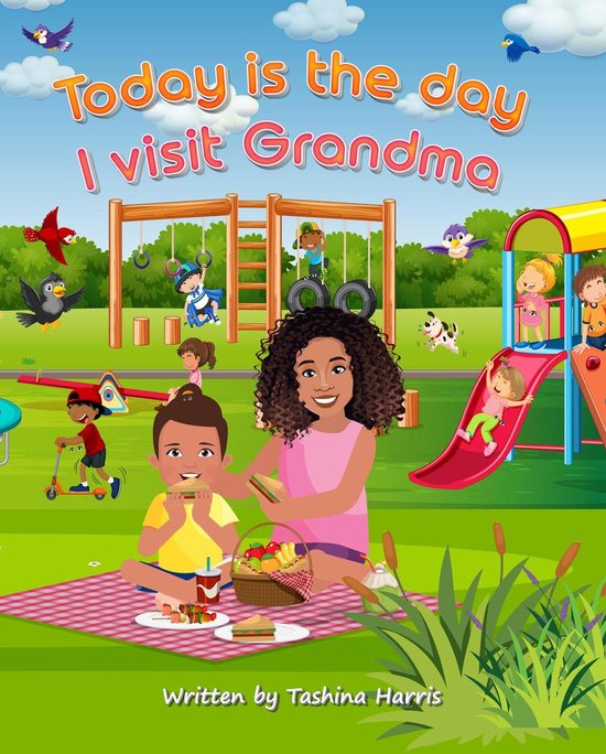 Today Is The Day I Visit Grandma (ebook), Tashina Harris ...