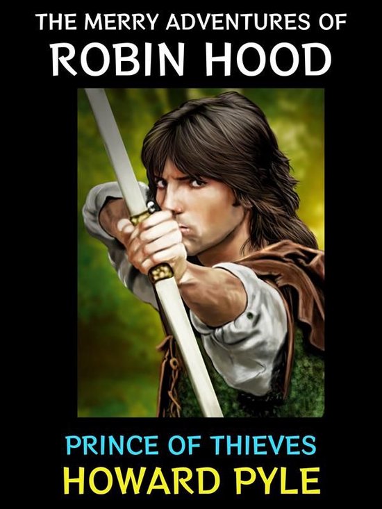 Action and Adventure Collection 10 - The Merry Adventures of Robin Hood ...