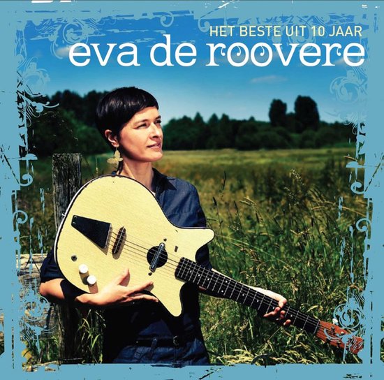 Eva De Roovere - Het Beste Uit 10 Jaar (CD), Eva de Roovere | CD (album ...