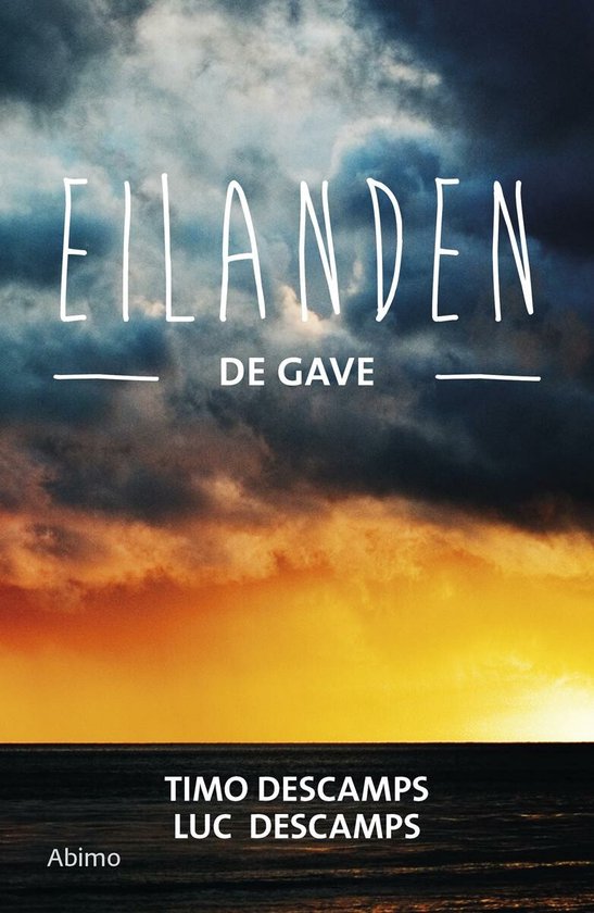 De eilanden 2 - De gave (ebook), Luc Descamps | 9789462345737 | Boeken | bol