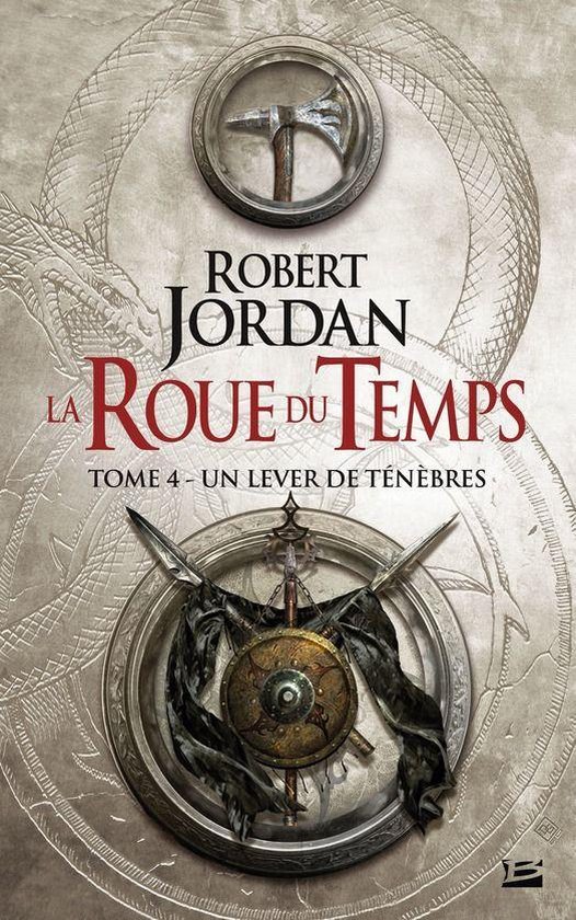 La Roue du Temps 4 - Un lever de ténèbres (ebook), Robert Jordan ...