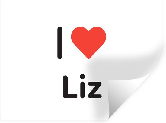 Muurstickers - Sticker Folie - I love - Liz - Meisje - 80x60 cm ...