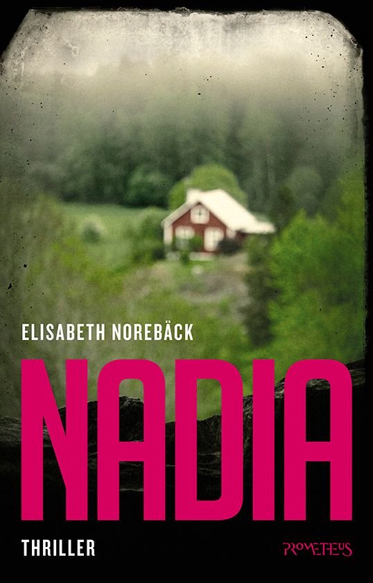 Nadia (ebook), Elisabeth Norebäck | 9789044635706 | Boeken | bol