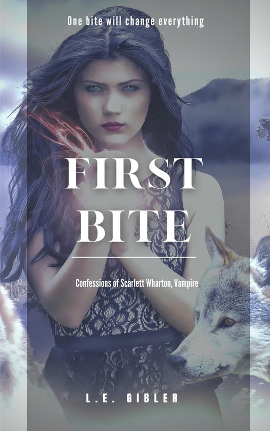 First Bite (ebook), L.E. Gibler | 9781737128137 | Boeken | bol.com