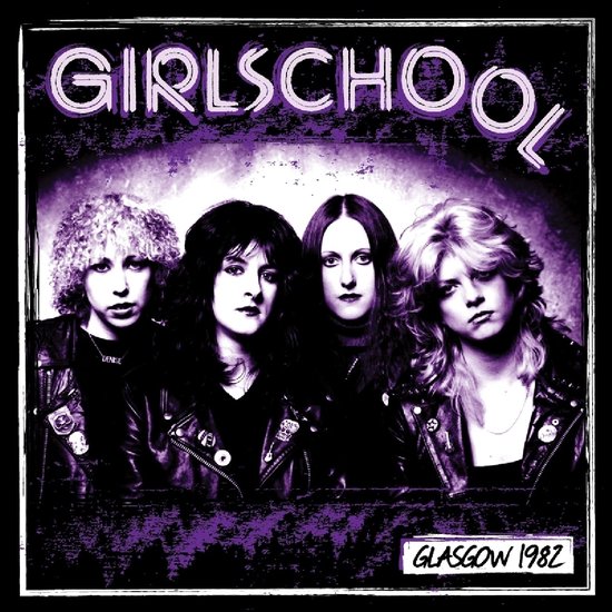 Girlschool - Glasgow 1982 (LP), Girlschool | LP (album) | Muziek | bol