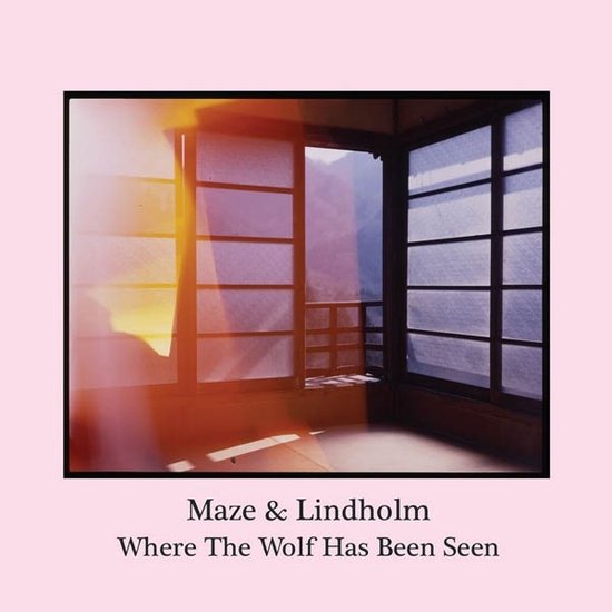 Maze & Lindholm - Where The Wolf Has Been Seen (LP), Maze & Lindholm ...