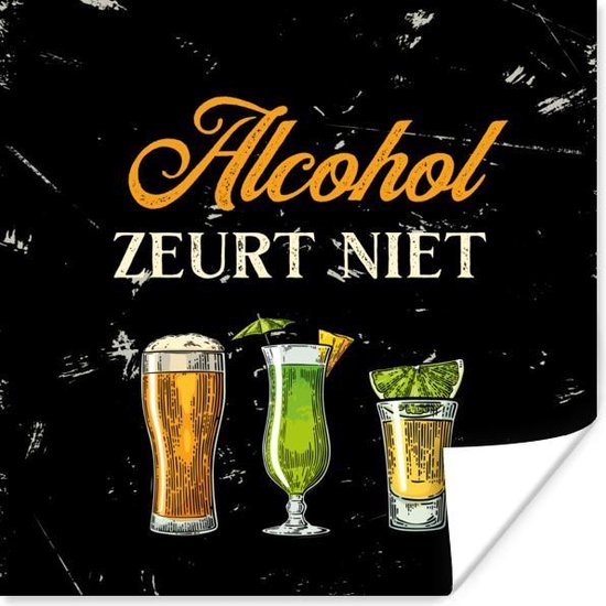 Poster Alcohol - Drank - Glazen - 100x100 cm XXL - Cadeau voor vrouw ...
