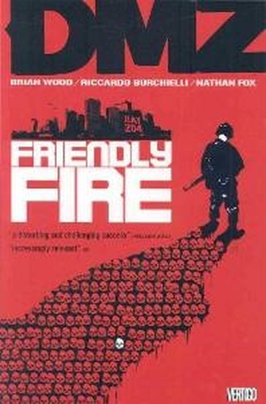 Friendly Fire, Brian Wood | 9781401216627 | Boeken | bol.com
