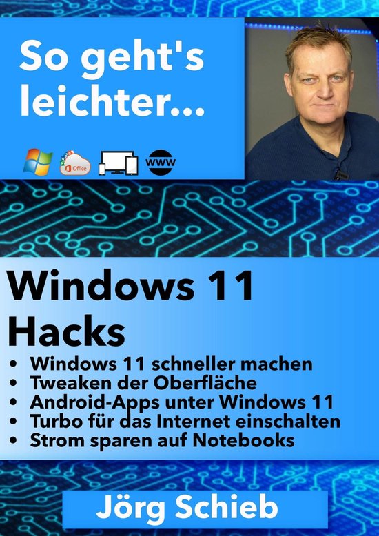 Windows 11 Hacks (ebook), Jörg Schieb | 9783757901486 | Boeken | bol.