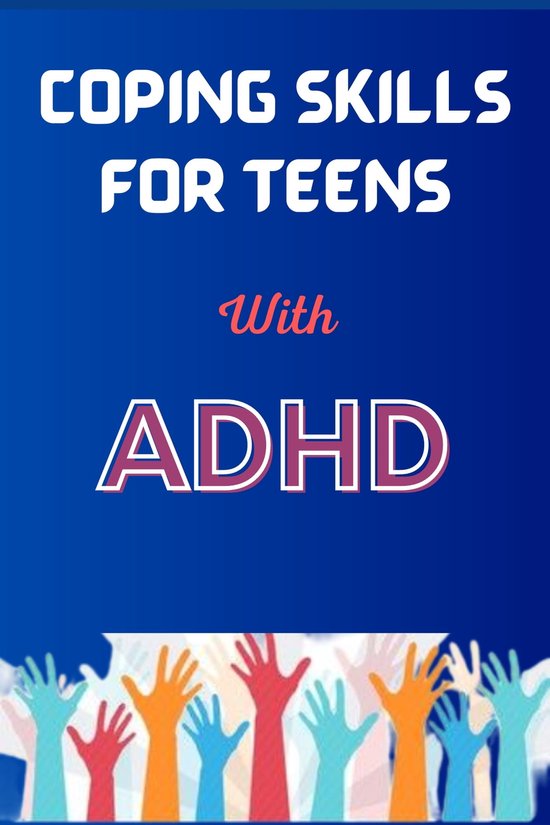 Coping Skills For Teens With ADHD (ebook), Ranulf Hartmann ...
