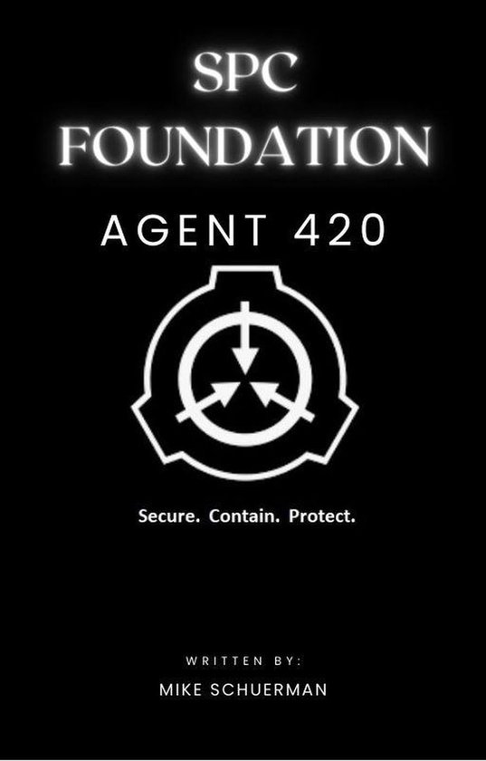 SCP Foundation - SCP Foundation Agent 420 (ebook), Fandom Books ...