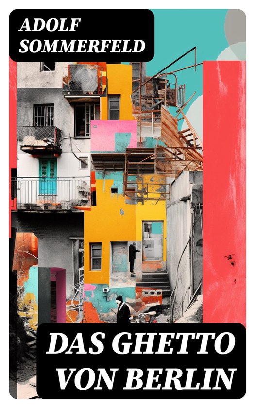 Das Ghetto von Berlin (ebook), Adolf Sommerfeld | 8596547732570 ...