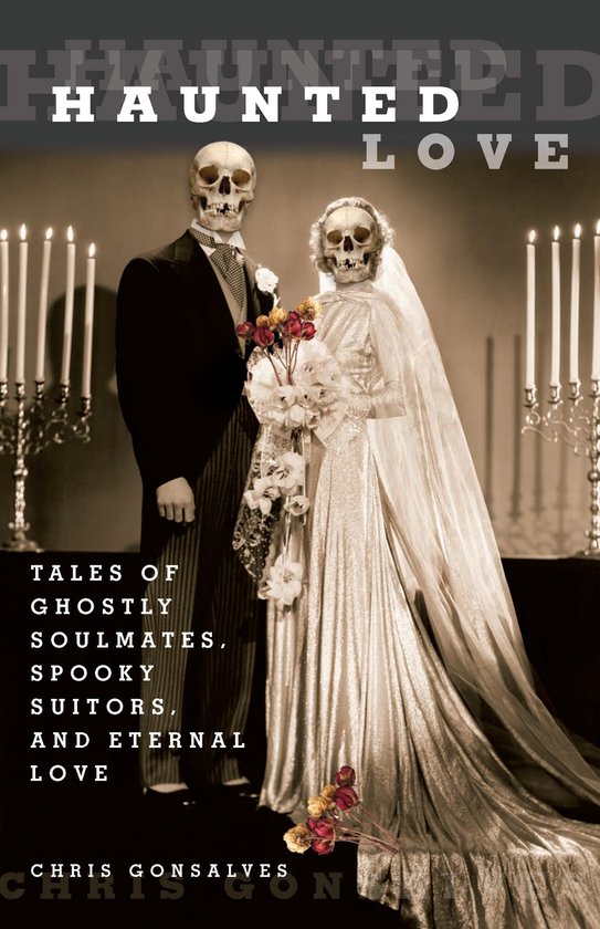 Haunted - Haunted Love (ebook), Chris Gonsalves | 9781493003518 ...