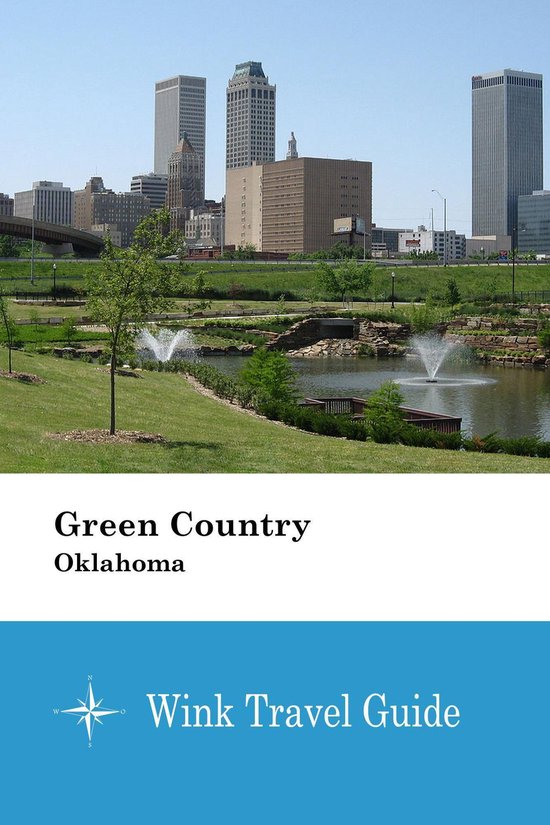 Green Country (Oklahoma) (ebook), Wink Travel Guide | 1230003530412 ...