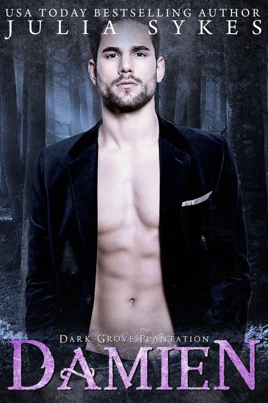 Dark Grove Plantation 3 - Damien (ebook), Julia Sykes | 1230003503904 ...
