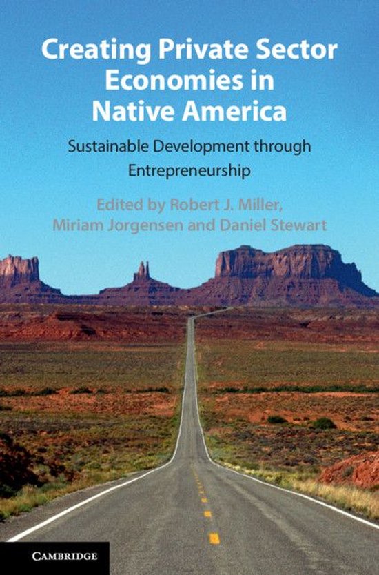 Creating Private Sector Economies in Native America (ebook ...