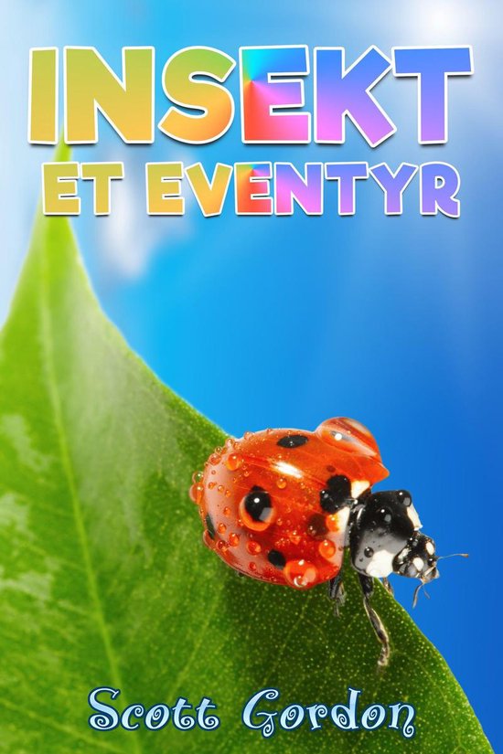 Insekt: Et Eventyr (ebook), Scott Gordon | 9781393068730 | Boeken | bol.com