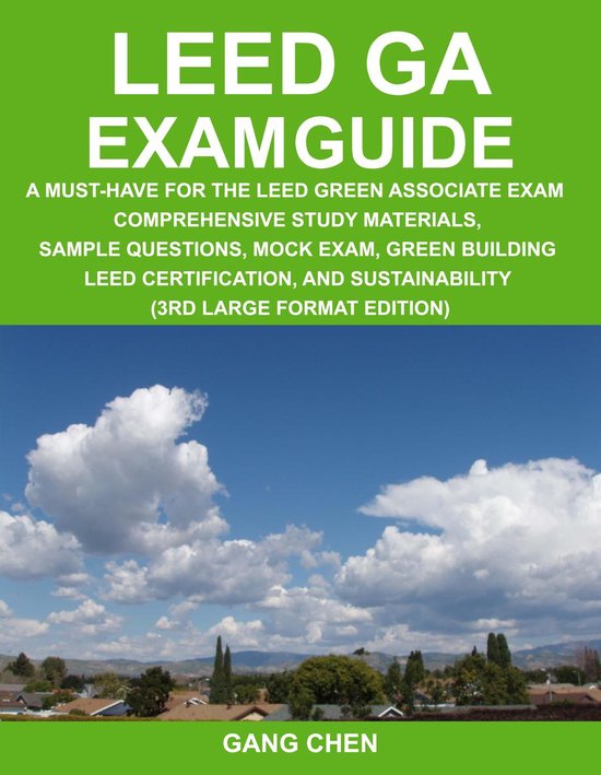 Leed Ga Exam Guide | 9780984374137 | Gang Chen | Boeken | bol.com