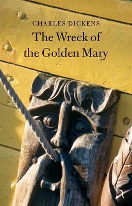 The Wreck of the Golden Mary, Charles Dickens | 9781843911333 | Boeken ...