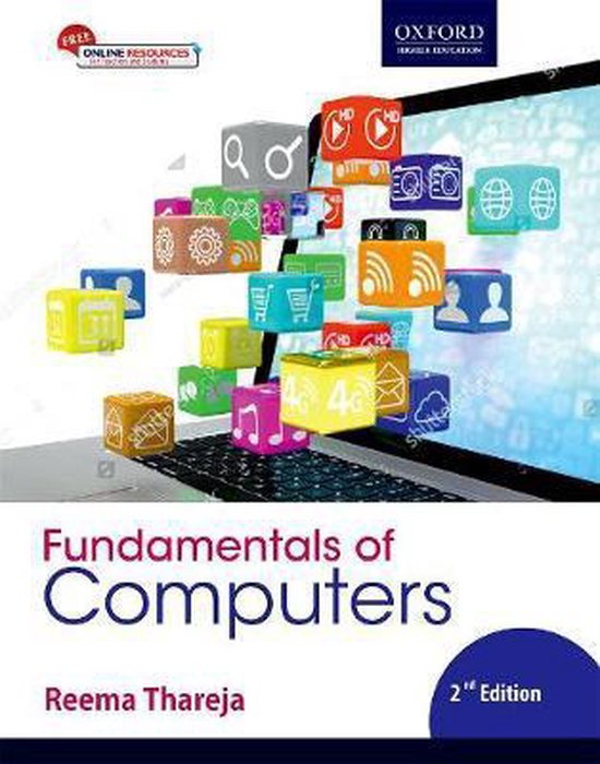 Fundamentals of Computers | 9780199499274 | Reema Thareja | Boeken ...