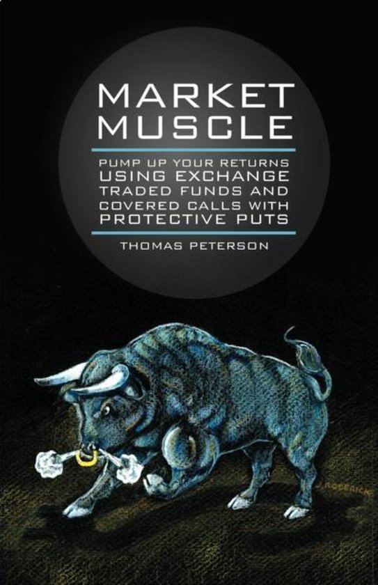 Market Muscle, Thomas Peterson | 9781475962635 | Boeken | bol.com