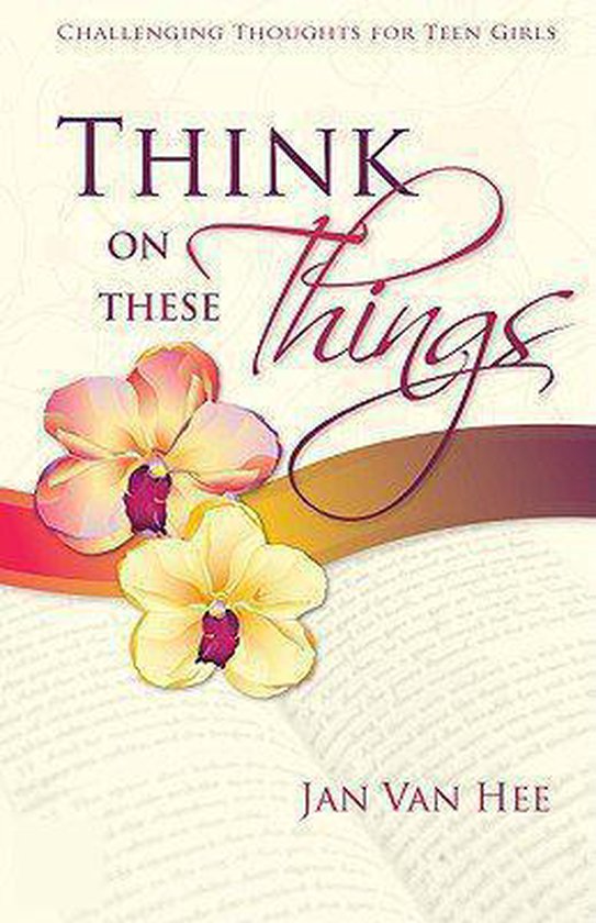 Think on These Things | 9780976682332 | Jan Van Hee | Boeken | bol