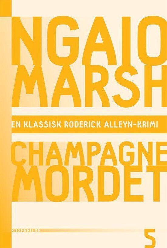 En Roderick Alleyn-krimi 5 - Champagnemordet (ebook), Ngaio Marsh ...