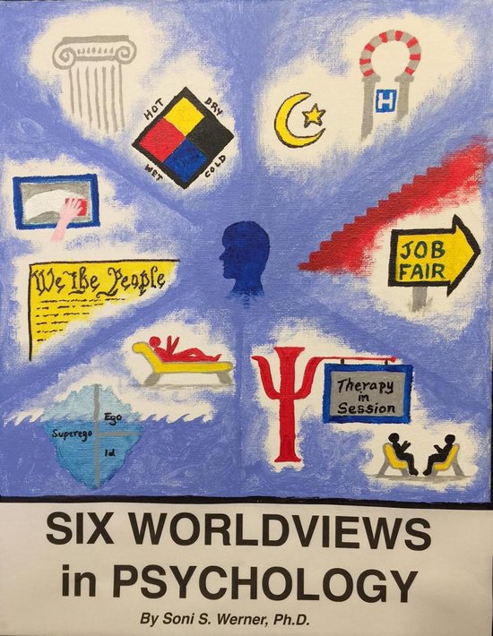 Six Worldviews in Psychology (ebook), Soni Werner | 9781370167524 ...