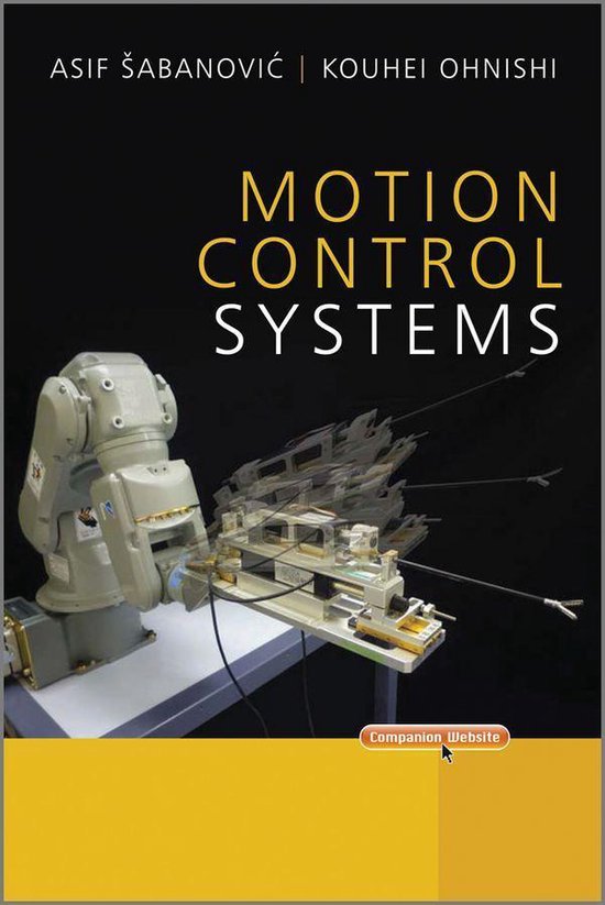 IEEE Press - Motion Control Systems (ebook), Asif Sabanovic ...
