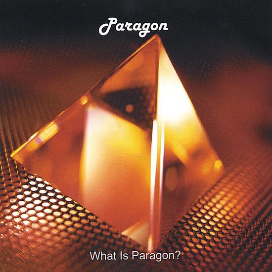 What Is Paragon? | CD (album) | Muziek | bol.com
