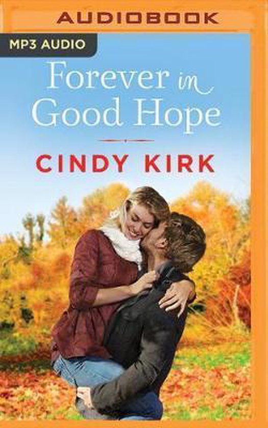Forever in Good Hope, Cindy Kirk | 9781536685145 | Boeken | bol.com
