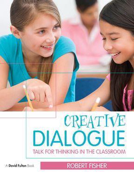 Creative Dialogue (ebook), Robert Fisher | 9781134721726 | Boeken | bol.com