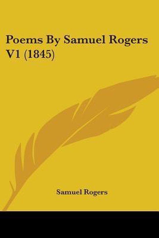 Poems by Samuel Rogers V1 (1845), Samuel Rogers | 9781104457587 | Boeken | bol