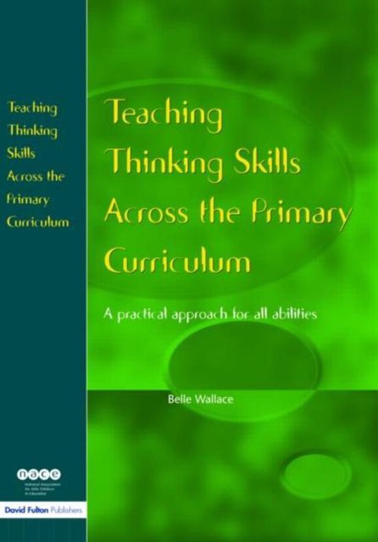 Teaching Thinking Skills Across the Primary Curriculum | 9781853467660 ...