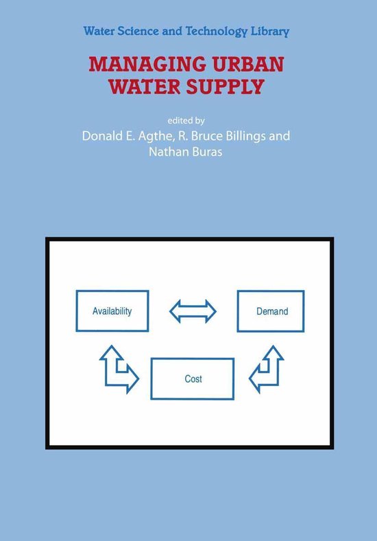 Water Science and Technology Library 46 - Managing Urban Water Supply ...