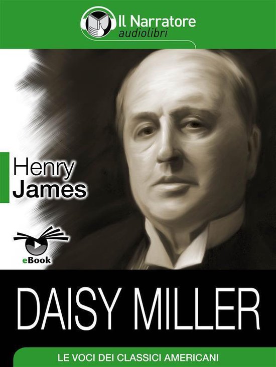 Daisy Miller (ebook), Henry James | 9788868162610 | Boeken | bol.com