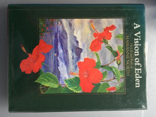 a vision of Eden, Marianne North | 9780112500889 | Boeken | bol.com