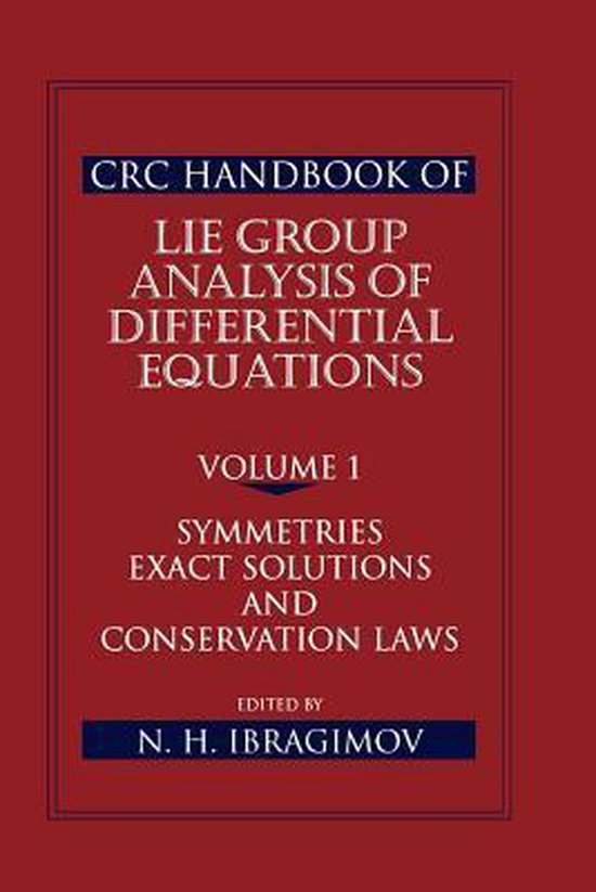CRC Handbook of Lie Group Analysis of Differential Equations | 9780849344886 | Nail H.... | bol.com
