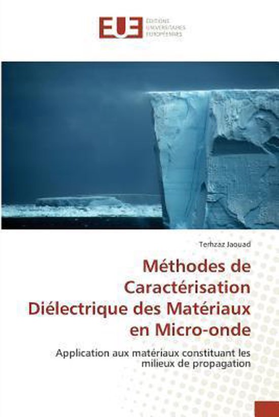 Méthodes de Caractérisation Diélectrique des Matériaux en Micro-onde ...
