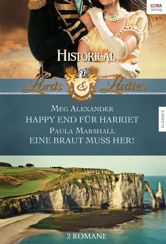Historical Lords & Ladies Band 47 (ebook), Meg Alexander ...
