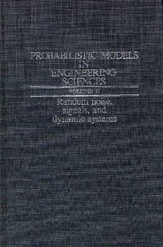 Probabilistic Models in Engineering Sciences | 9780894643736 | Harold J. Larson | Boeken | bol