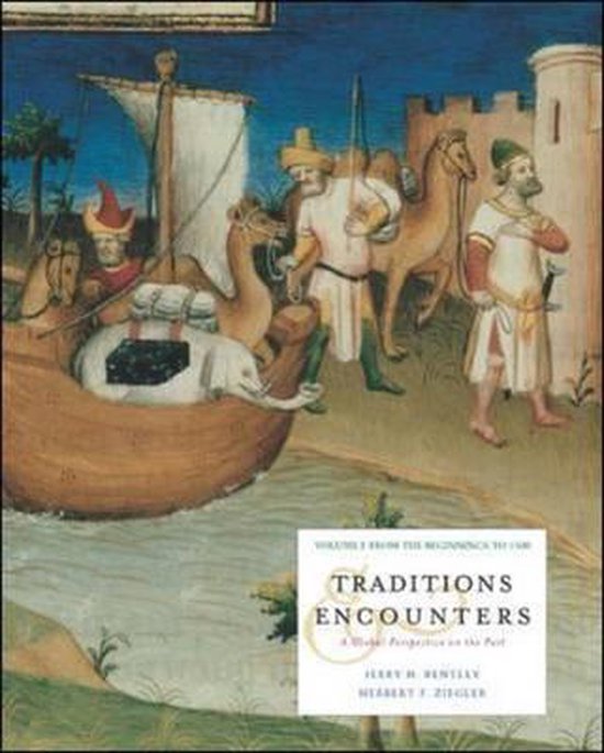 Traditions and Encounters, Jerry H. Bentley | 9780072564990 | Boeken ...